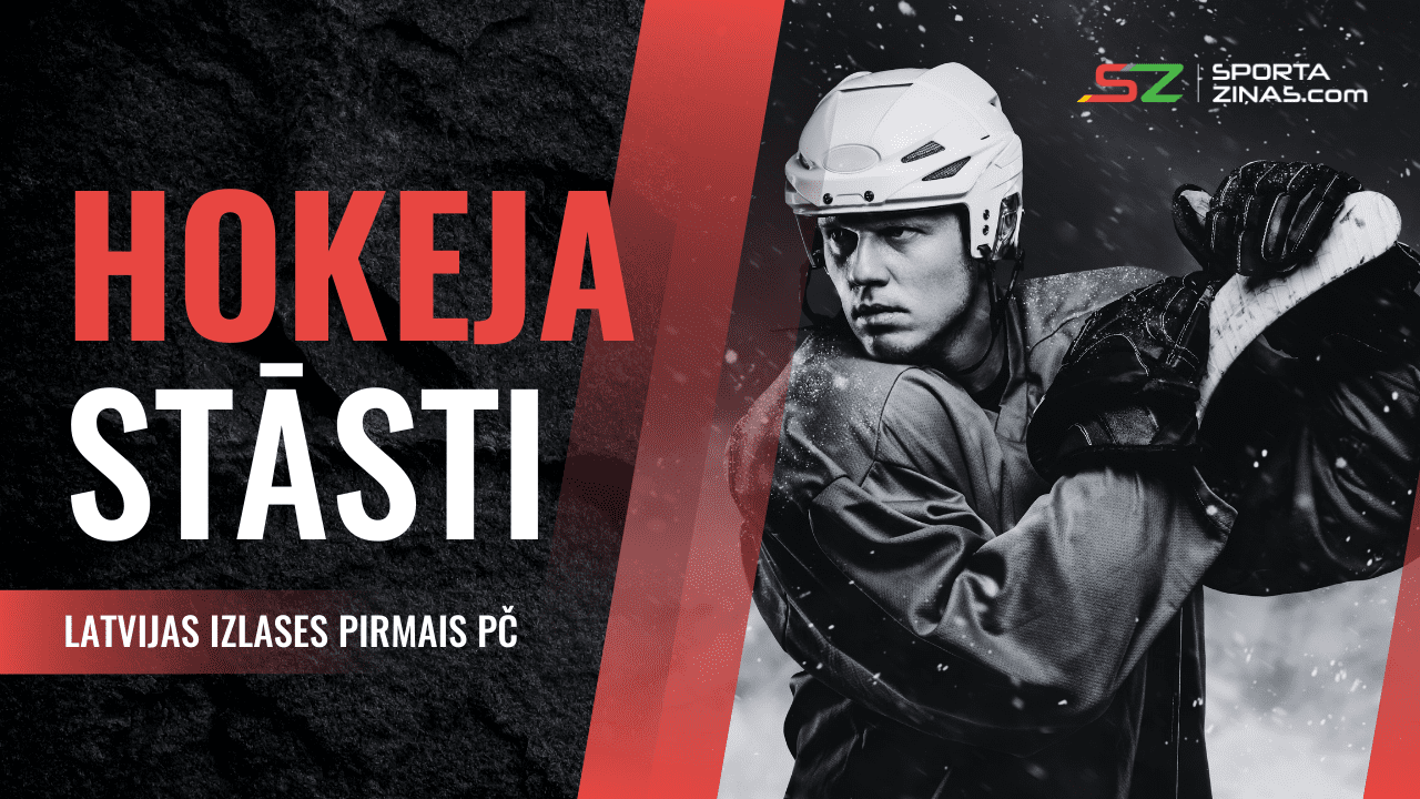 HOKEJA STĀSTI - LATVIJAS IZLASES PIRMAIS PČ | Sportazinas.com